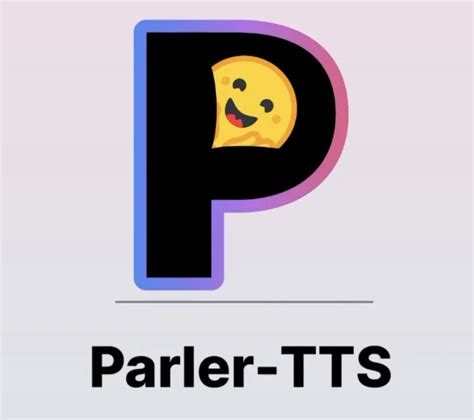 Parler Tts Released A Fully Open Sourced Text To Speech Model With Advanced Speech Synthesis