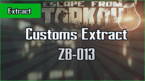 Zb 013 Customs Extract Exfil Escape From Tarkov Questing Guide Eft Youtube