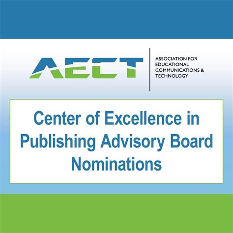 Aect Is Seeking Nominations For The New Aect Center Of Excellence In Publishing Advisory Board