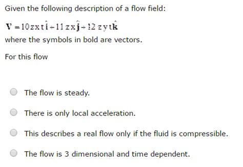 Solved Given The Following Description Of A Flow Field V Chegg Com