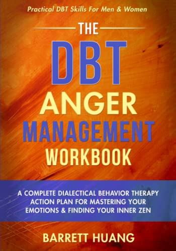 Pre Owned The Dbt Anger Management Workbook A Complete Dialectical