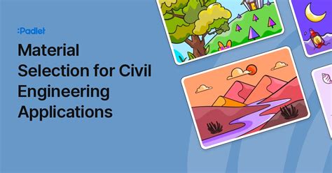 Material Selection For Civil Engineering Applications