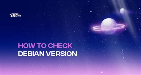 How To Check Your Debian Linux Version