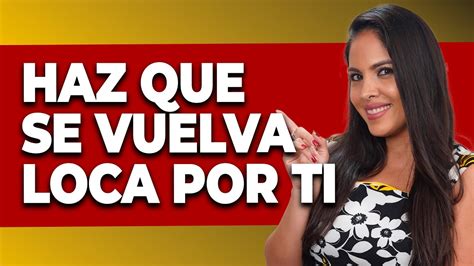 Secretos Revelados Cómo Lograr Que Una Chica Se Obsesione Contigo