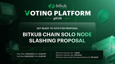 Bitkub มาร่วม Vote Proposal “bitkub Chain Solo Node Slashing” ผ่าน Voting Platform Gkub ได้