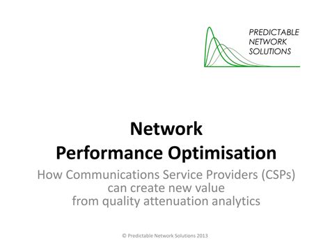 Network Performance Optimisation Using High Fidelity Measures Ppt