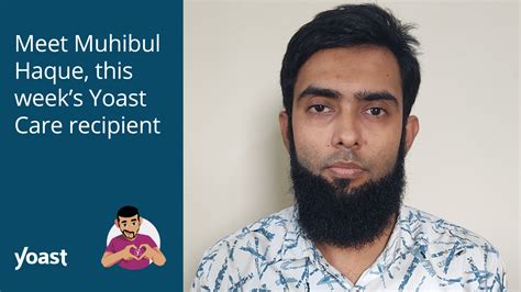 Muhibul Haque Receives The Yoast Care Fund For His Contribution To The Wordpress Community • Yoast