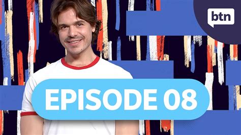 Btn Episode 8 2025 Behind The News