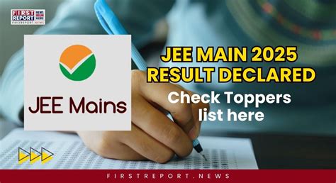 JEE Main 2025 Result Declared Check Toppers List Scores