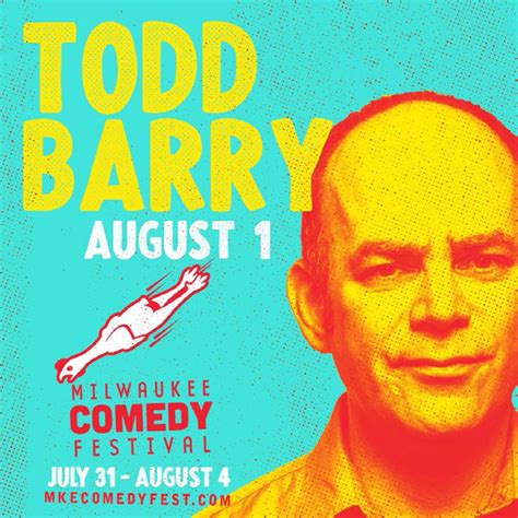 Todd Barry Milwaukee Comedy Festival