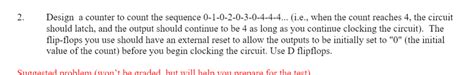 Solved Design A Counter To Count The Sequence
