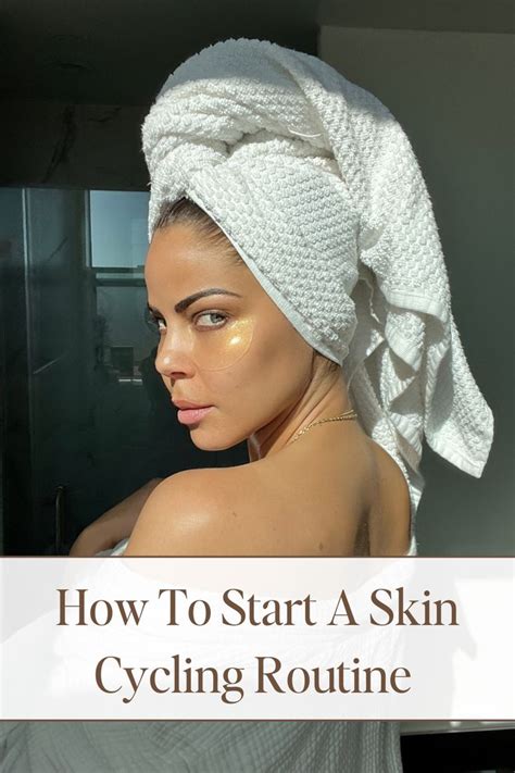 How To Start A Skin Cycling Routine Popular Skin Care Products Cycling Routines Skin Care