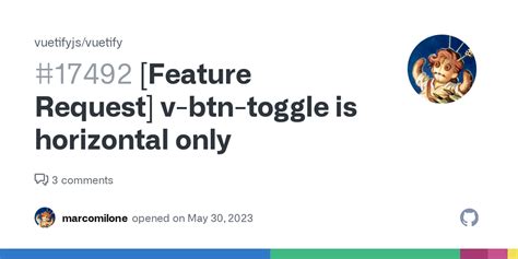 Feature Request V Btn Toggle Is Horizontal Only Issue