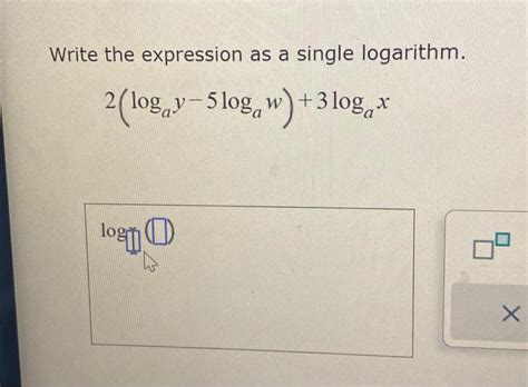 Solved Write The Expression As A Single Logarithm Logay Chegg Com