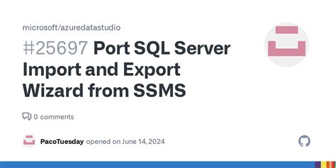 Port SQL Server Import And Export Wizard From SSMS Issue 25697