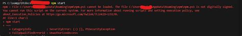 How To Fix The Npmps1 Cannot Be Loaded Error On Windows When Running Npm Start Devops Support