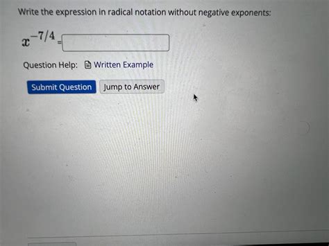 solved write the expression in radical notation without