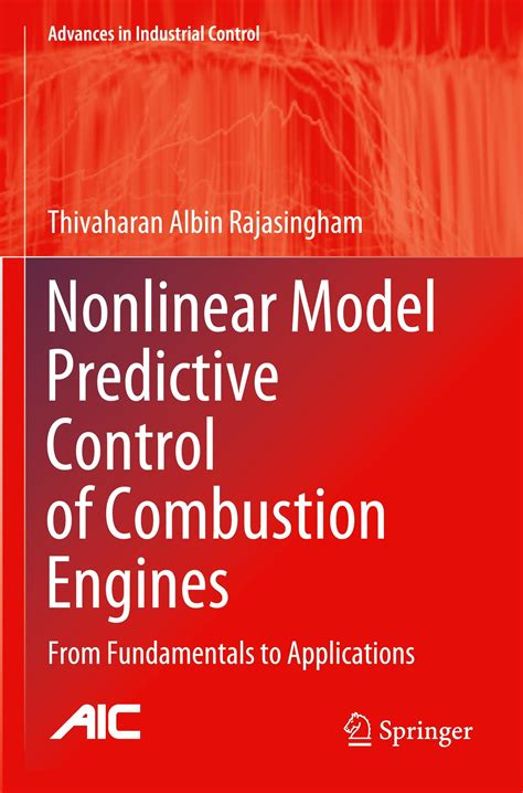 Nonlinear Model Predictive Control Of Combustion Engines Albin