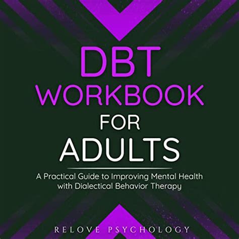 Dbt Workbook For Adults By Relove Psychology Audiobook Uk