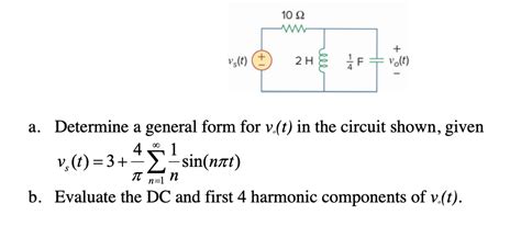 Solved 10 92 Vs T 2 H Vo T A Determine A General Chegg Com