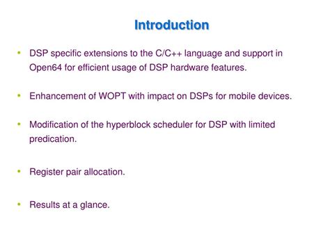 Ppt Development Of An Efficient Dsp Compiler Based On Open64