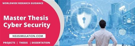 Research Master Thesis Cyber Security [ Phd Ms Thesis Writing Help ]