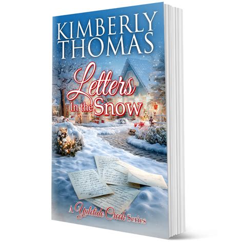 Letters In The Snow Author Kimberly Thomas