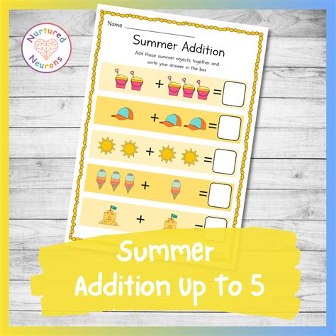 Summer Addition Up To 5 Worksheet Preschool And Kindergarten Math Printable Nurtured Neurons