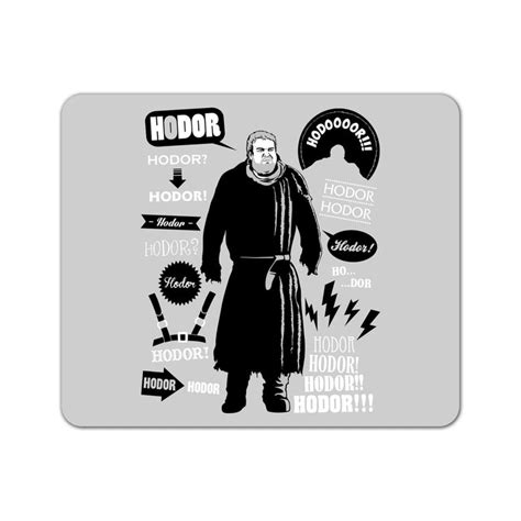 Hodor Quotes Mouse Pad Mousepad Nurd Tyme — Nurdtyme Llc