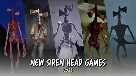 New Siren Head Games 2023 Youtube