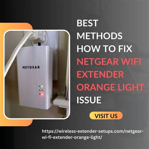Best Methods How To Fix Netgear Wifi Extender Orange Light Issue Science Technology Nigeria