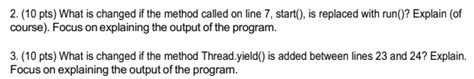 Solved 1 Public Class Taskthreaddemo Public Static Void