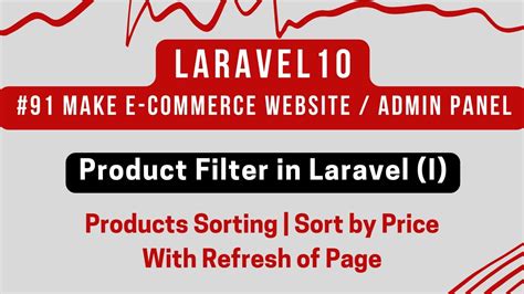 Laravel Tutorial Product Filter In Laravel I Product Sort By Price Refresh Of
