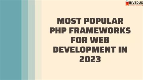 PPT Most Popular PHP Frameworks For Web Development In PowerPoint Presentation ID