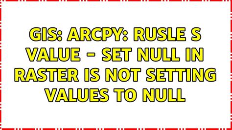 Gis Arcpy Rusle S Value Set Null In Raster Is Not Setting Values To Null Youtube