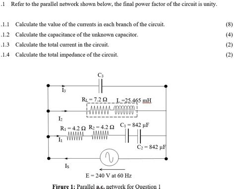 Solved Refer To The Parallel Network Shown Below The Chegg