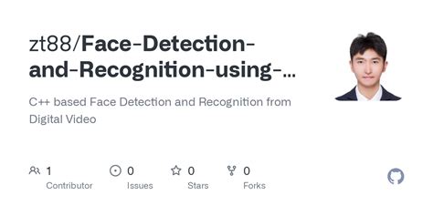 Github Zt Face Detection And Recognition Using Opencv C Based Face Detection And