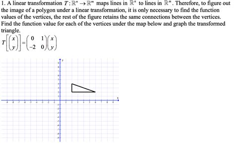 Solved 1 A Linear Transformation T R RM Maps Lines In R Chegg Com