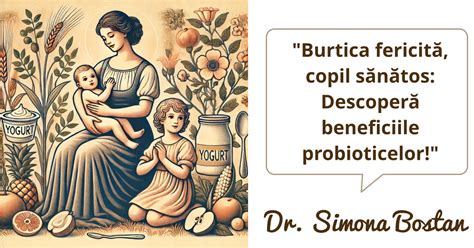 Cum Alegem Un Probiotic Potrivit Pentru Bebeluși și Copii Dr Simona Bostan Blog