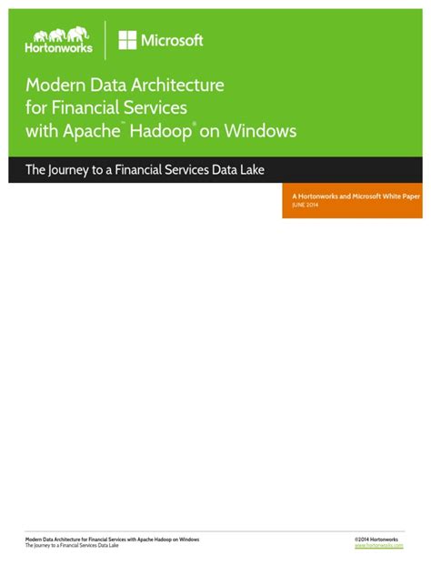 Modern Data Architecture For Financial Services With Apache Hadoop On