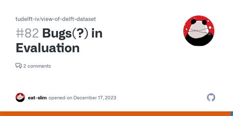 bugs in evaluation · issue 82 · tudelft iv view of delft dataset