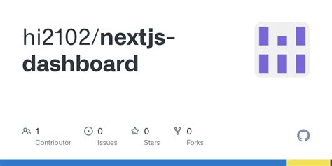 Github Hi2102nextjs Dashboard