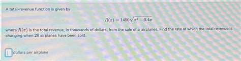 Solved A Total Revenue Function Is Given