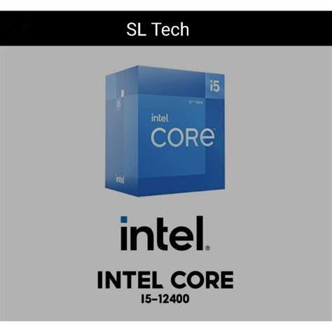 Intel Core I5 12400 18m Cache Up To 4 40GHz 12th Generation LGA1700 Processor Shopee Malaysia