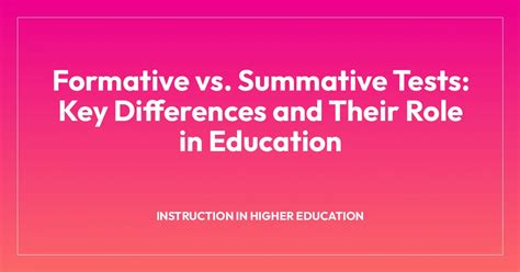 Formative Vs Summative Tests Key Differences And Their Role In Education • Teachers Institute