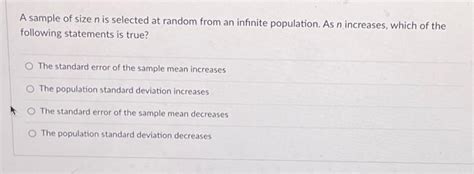 Solved A Sample Of Size N Is Selected At Random From An
