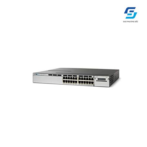 Switch Cisco Catalyst Ws C3750x 24p E Sao Phương Bắc