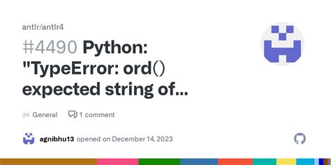 Python Typeerror Ord Expected String Of Length 1 But Int Found · Antlr Antlr4