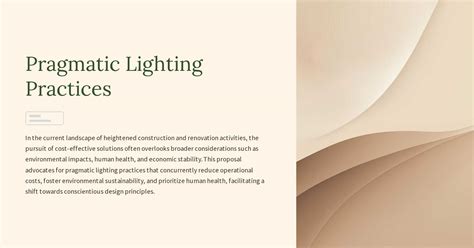 Pragmatic Lighting Practices