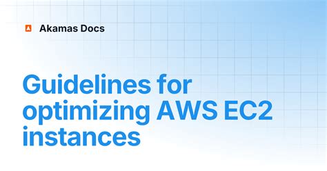 Guidelines For Optimizing Aws Ec2 Instances Akamas Docs